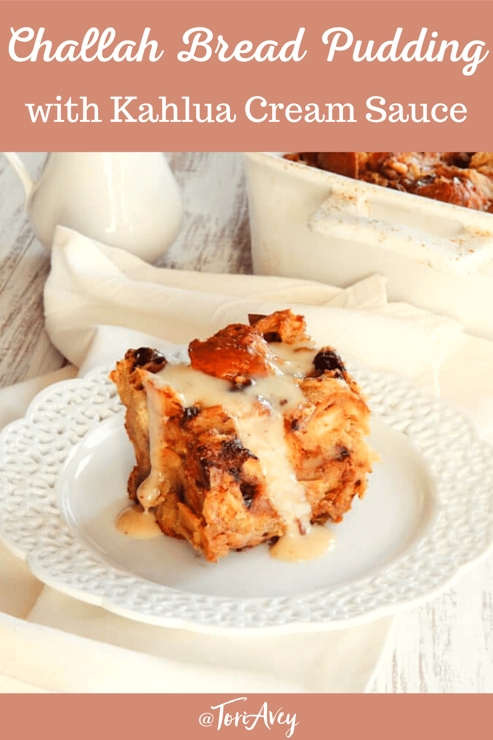 Challah Bread Pudding with Kahlua Cream Sauce Recipe