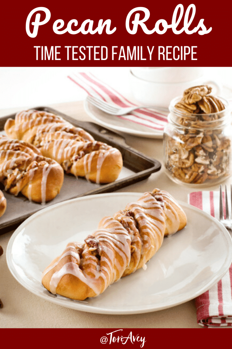Pecan Rolls: Sweet Homemade Twists | Tori Avey