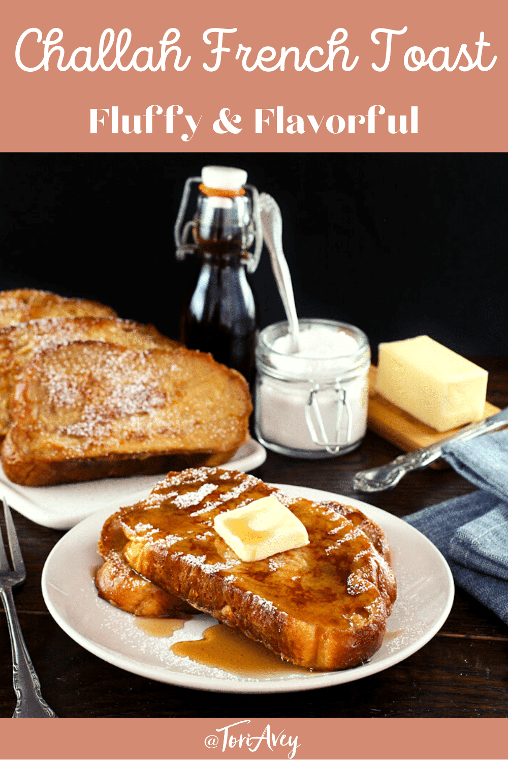 Fluffy Challah French Toast Recipe - Tori Avey